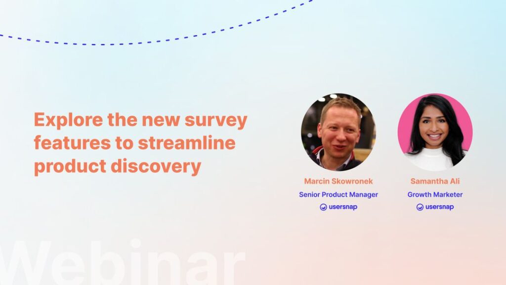 30 Essential Product Discovery Questions to Uncover User Needs - Usersnap Blog